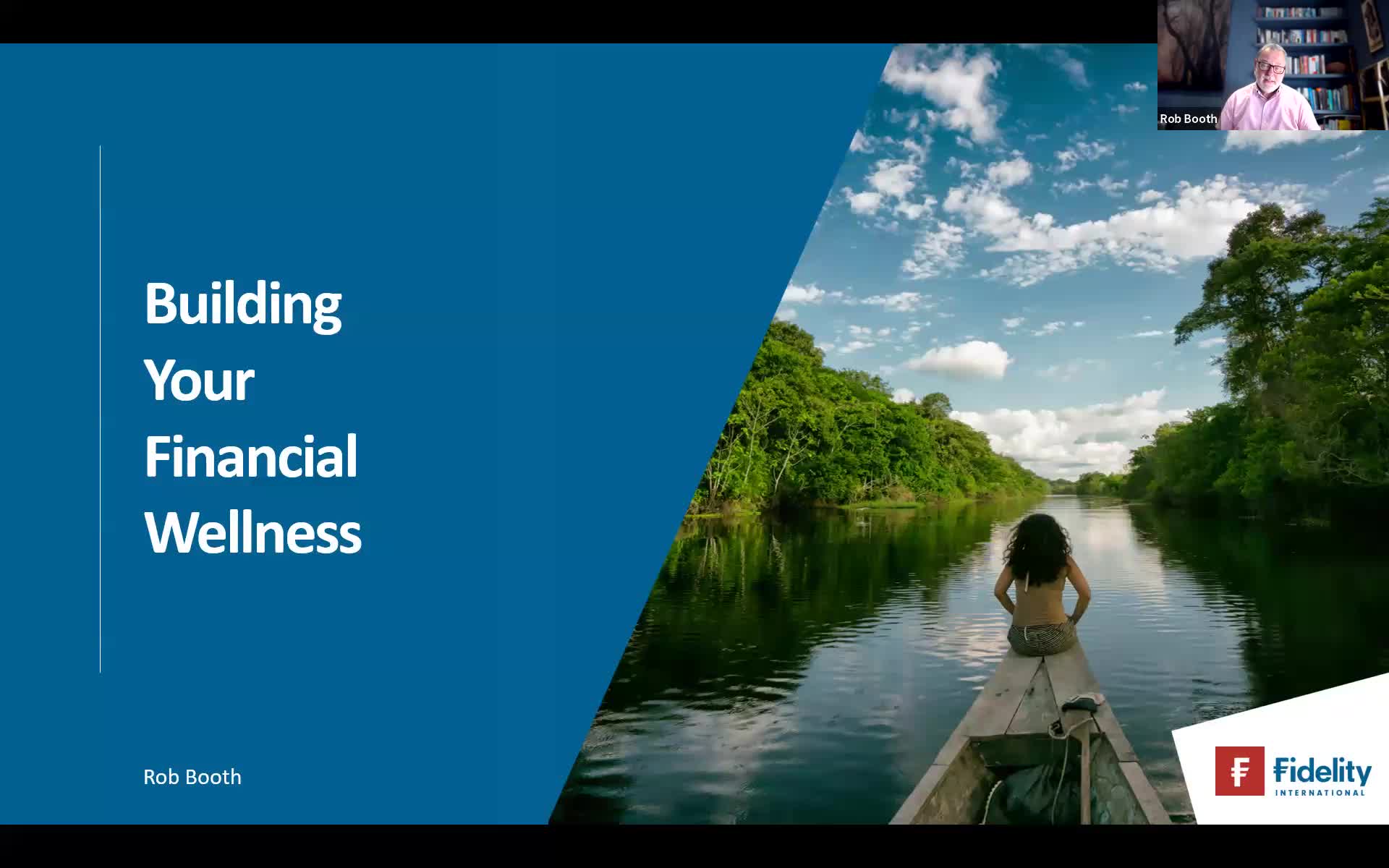 Fidelity Webinar: Building your Financial Wellness